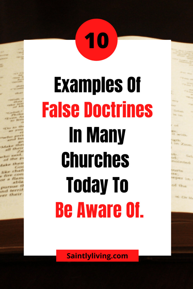 10 Examples Of False Doctrines [In Many Churches Today.] - SaintlyLiving