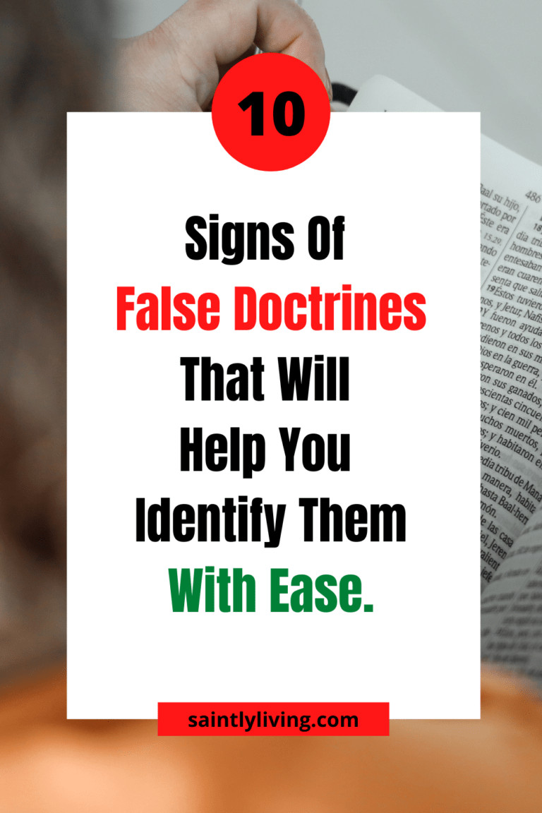 10 Signs Of False Doctrines [To Be On The Lookout For.] - SaintlyLiving