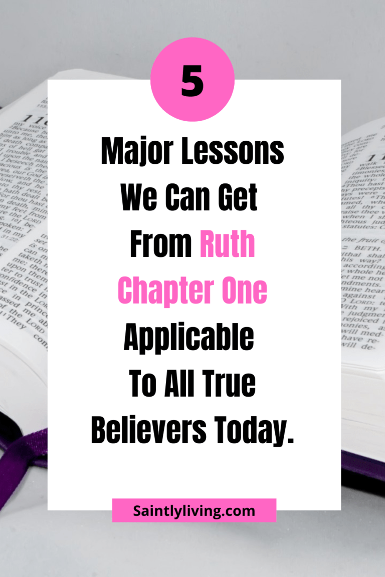 5 Vital Lessons From Ruth Chapter 1 {For All Believers.} - SaintlyLiving